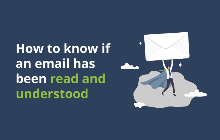 How to know if your email has been read & understood | Keyzo