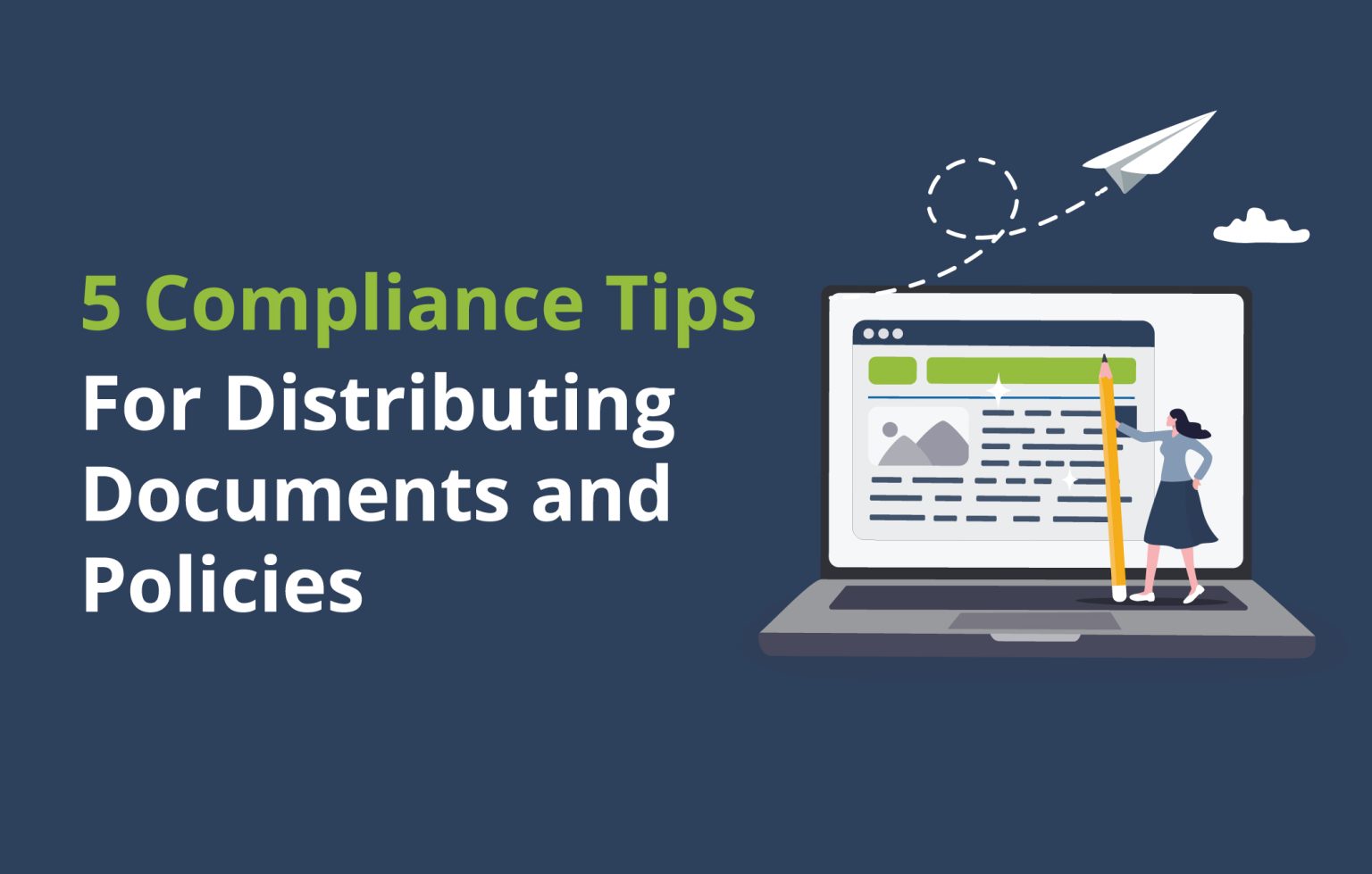 Distribution of Business Documents & Policies | 5 Compliance Tips
