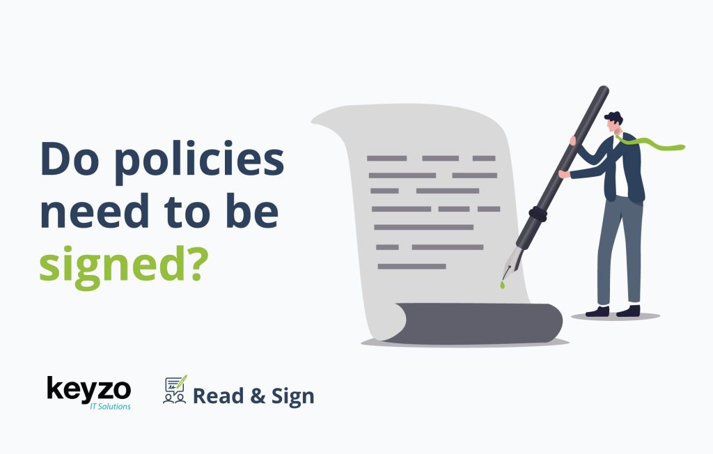 Do Policies Have to be Signed by Employees? | Keyzo
