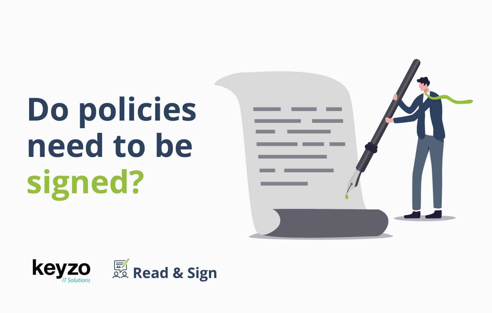 Do Policies Have to be Signed by Employees? | Keyzo